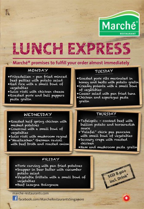 Marché Lunch Express Promotion August 2013 @ Only $8.90 Inclusive Of ...