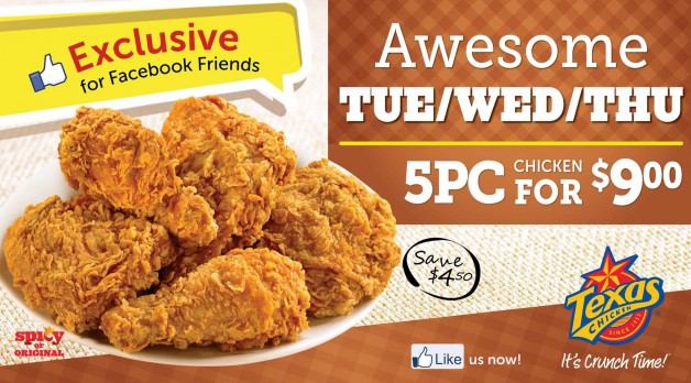 Texas Chicken 5 Pieces For Only $9 Special Price For Facebook Fans ...