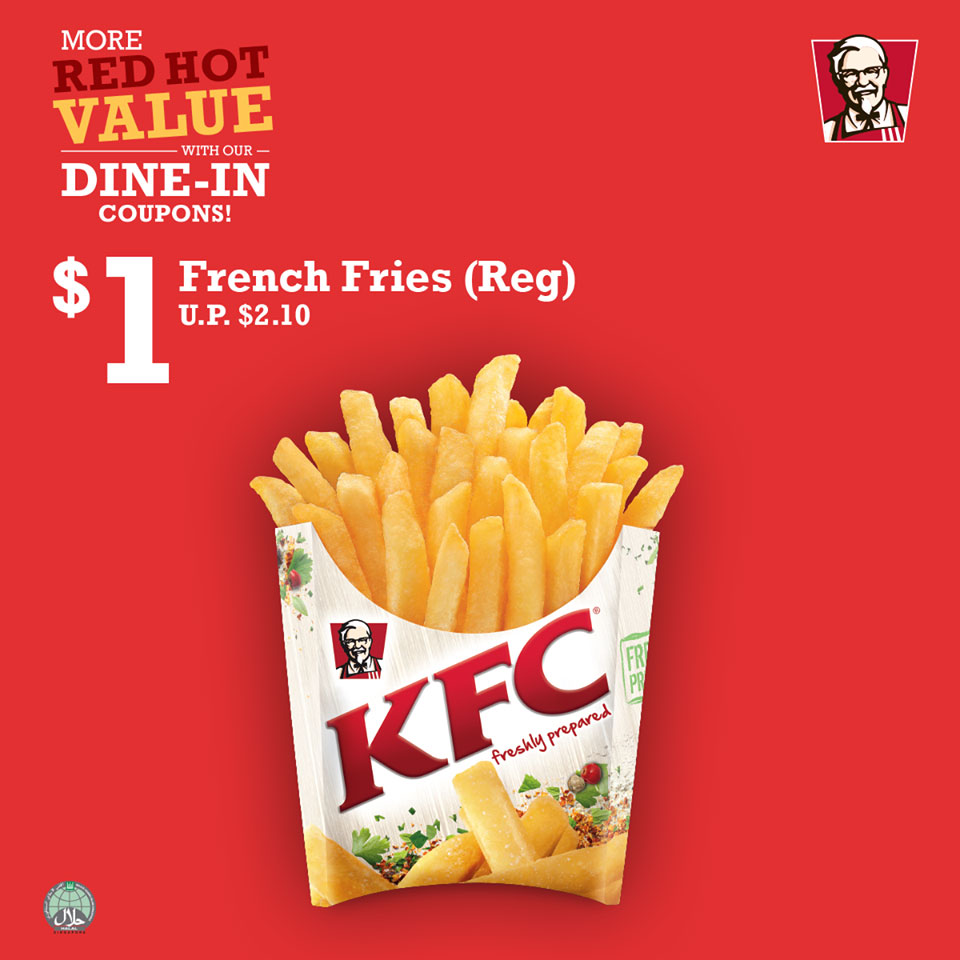 Flash this at KFC and enjoy a regular French Fries at just $1 | Great ...
