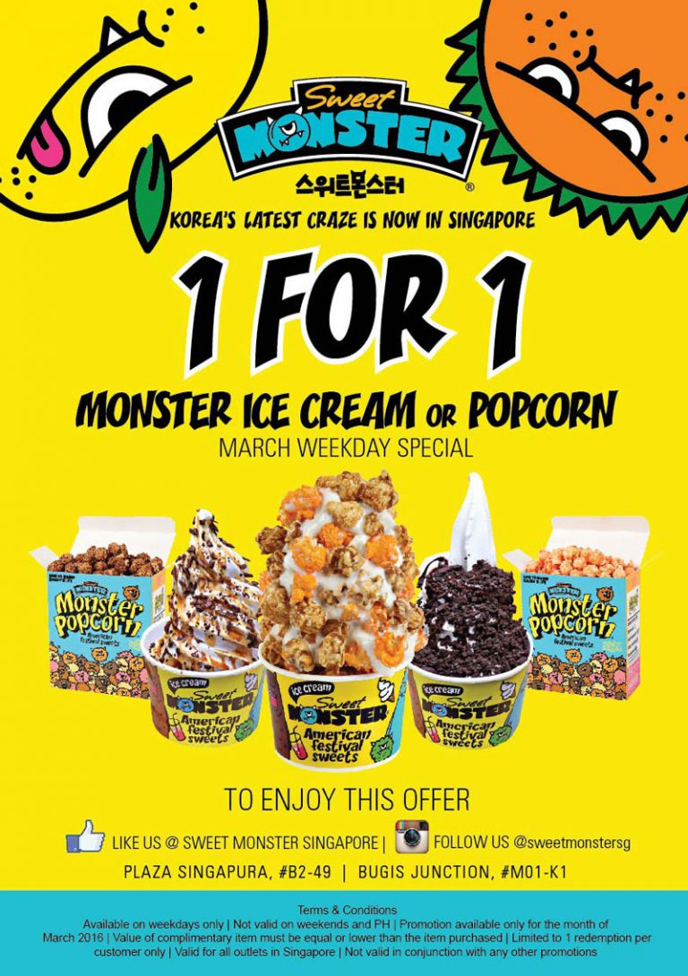 Sweet Monster 1-for-1 March Weekday Special on ice-cream or popcorn ...