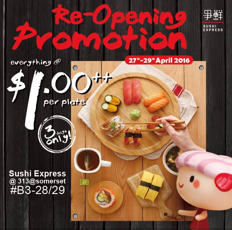 Sushi Express reopens at 313@Somerset with Everything $1 Promotion ...