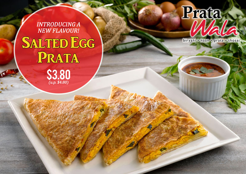Prata Wala introduces new Salted Egg Prata at promotional $3.80 price ...