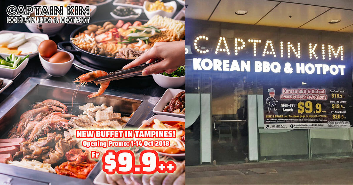 New Korean BBQ Buffet Restaurant in Tampines 'Captain Kim' to offer $9. ...