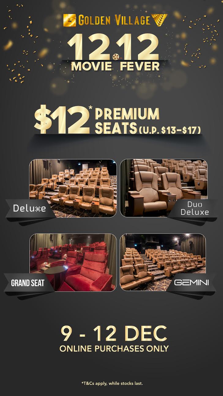 GV Cinemas will be selling Premium Seats at just $12 per ticket from ...