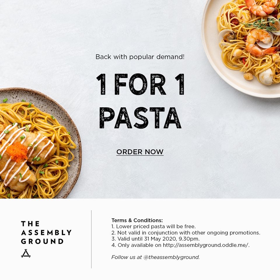 The Assembly Ground is having 1-for-1 Promotion on Pasta Dishes for ...