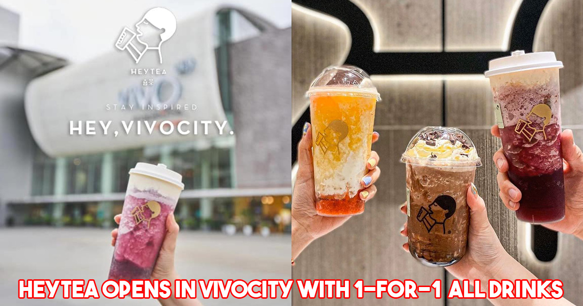 Popular bubble tea chain HEYTEA opens in VivoCity, offers 1-FOR-1 on ...