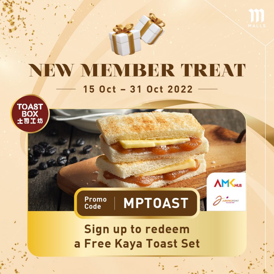 Redeem a FREE Kaya Toast Set from Heavenly Wang or Toast Box from Oct 15 - 31 with M Malls App ...