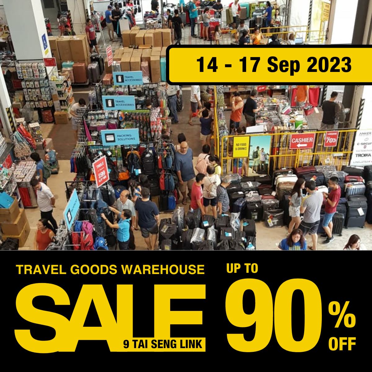 Famous Tai Seng Mega Travel Goods Warehouse Sale returns from Sep 14 ...