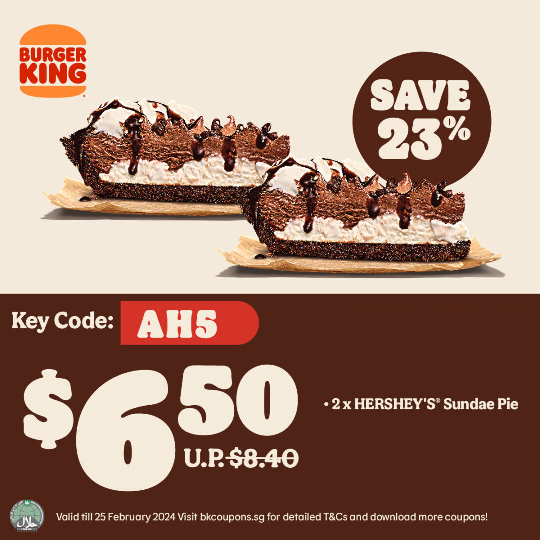 Burger King launches 16 new Discount Coupons from S$4 on Burger Meals ...