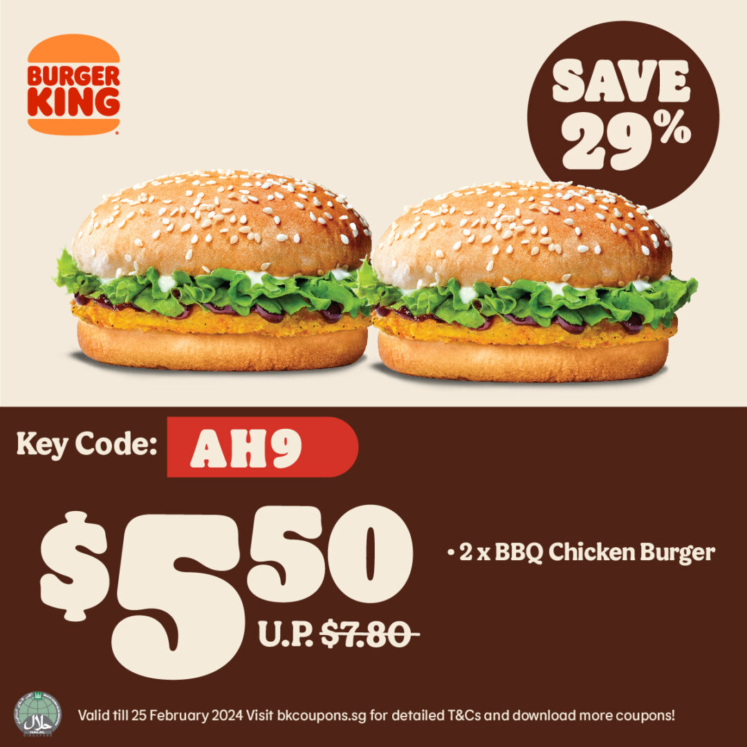 Burger King launches 16 new Discount Coupons from S$4 on Burger Meals ...