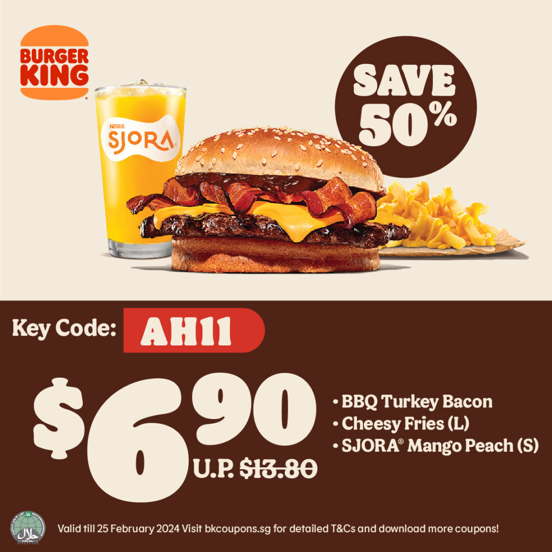Burger King launches 16 new Discount Coupons from S$4 on Burger Meals, Sides & Bundle Deals ...