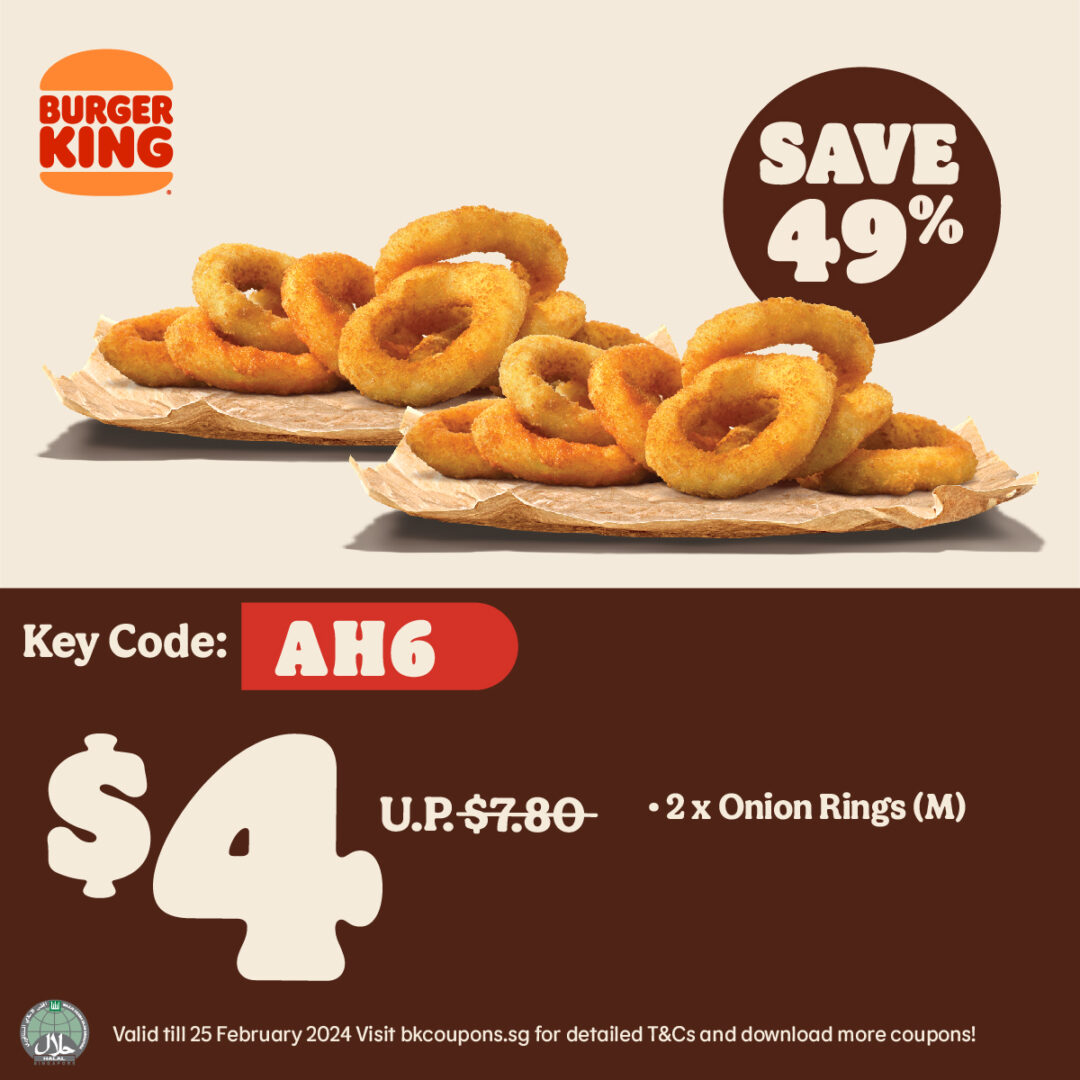 Burger King launches 16 new Discount Coupons from S$4 on Burger Meals ...