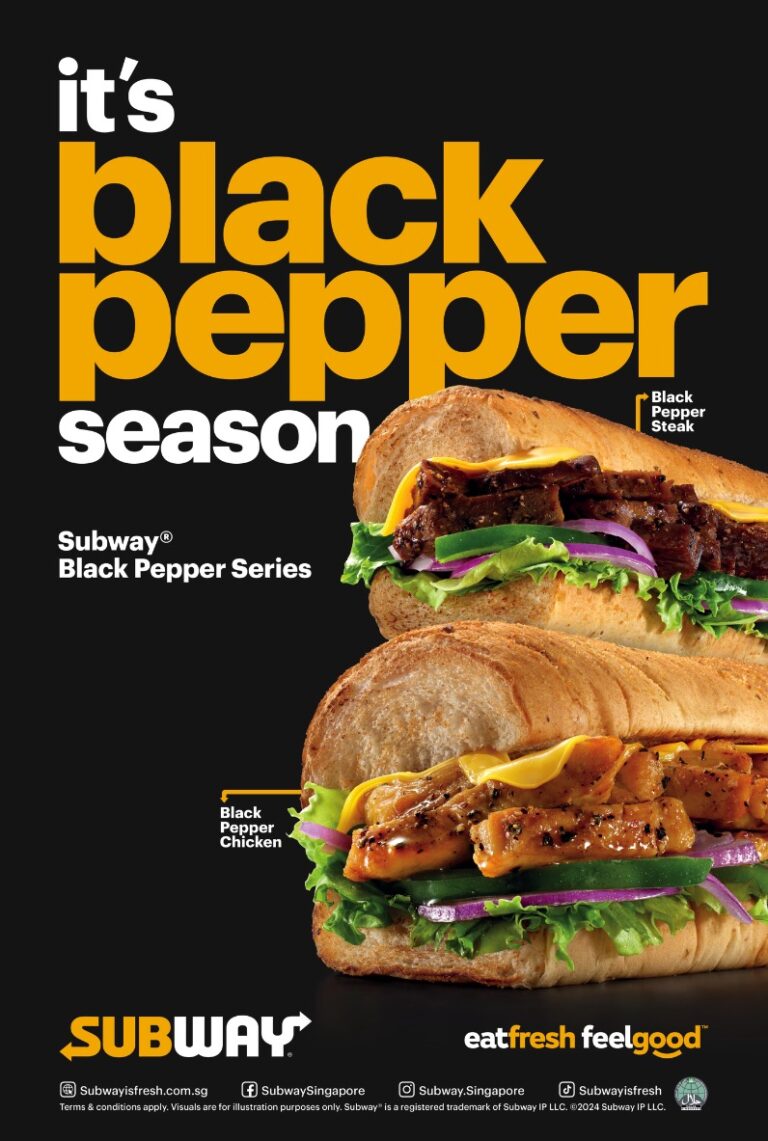 Subway S'pore launches Black Pepper Chicken & Steak Subs and Black ...