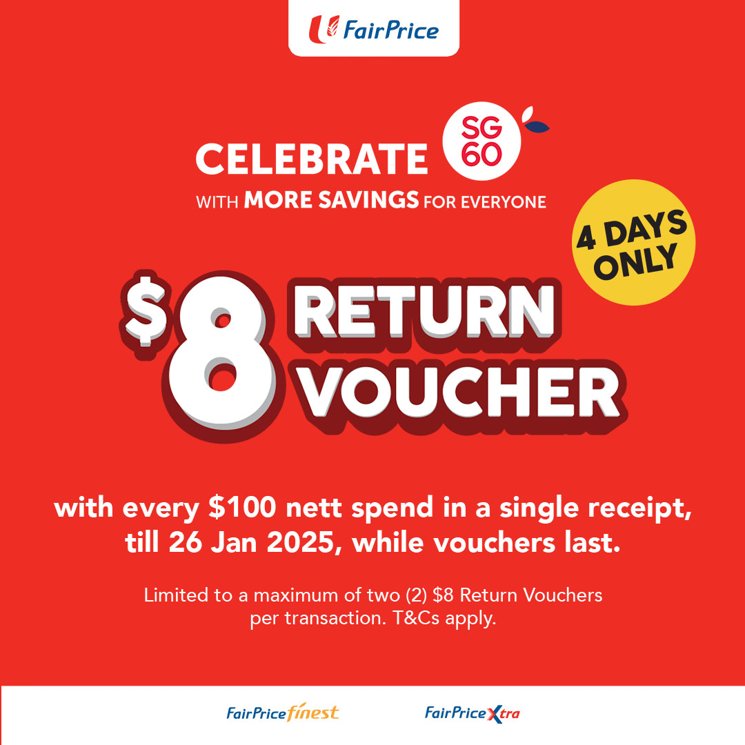 FairPrice launches new round of $8 Return Vouchers with min. spending ...