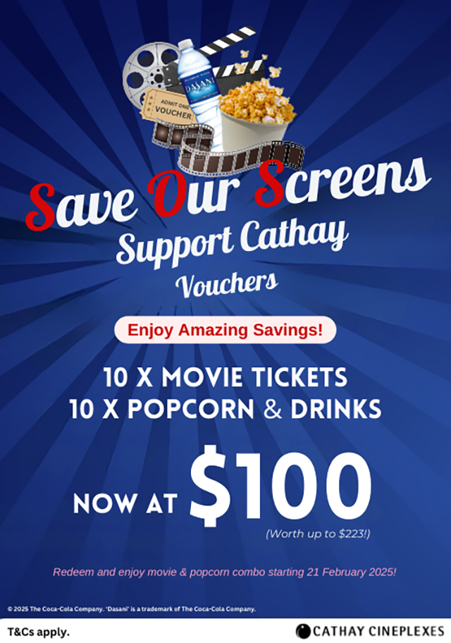 Cathay Cineplexes "Save Our Screens" Promotion: A Blockbuster Deal with ...
