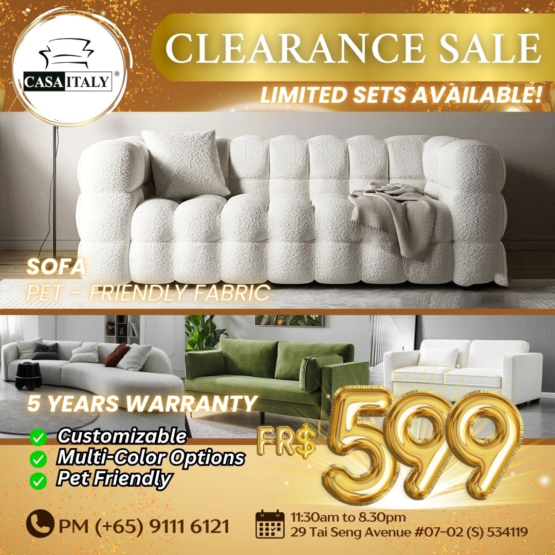 Malaysia Prices in Singapore: Casa Italy's Massive Clearance Sale on Furniture in Tai Seng from ...