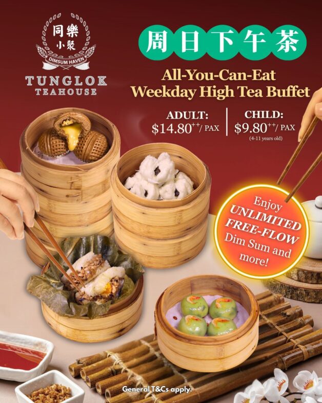 TungLok Teahouse Brings Back Weekday High Tea Buffet at S$14.80 ...