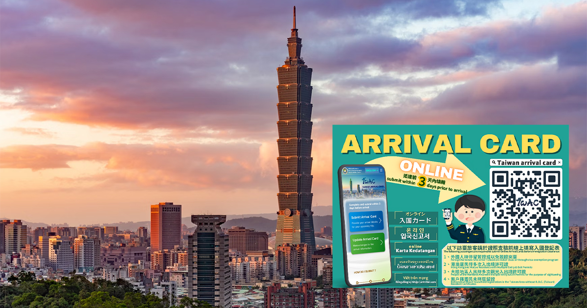 Paper Arrival Cards to be Phased Out as Taiwan Launches Online TWAC for ...