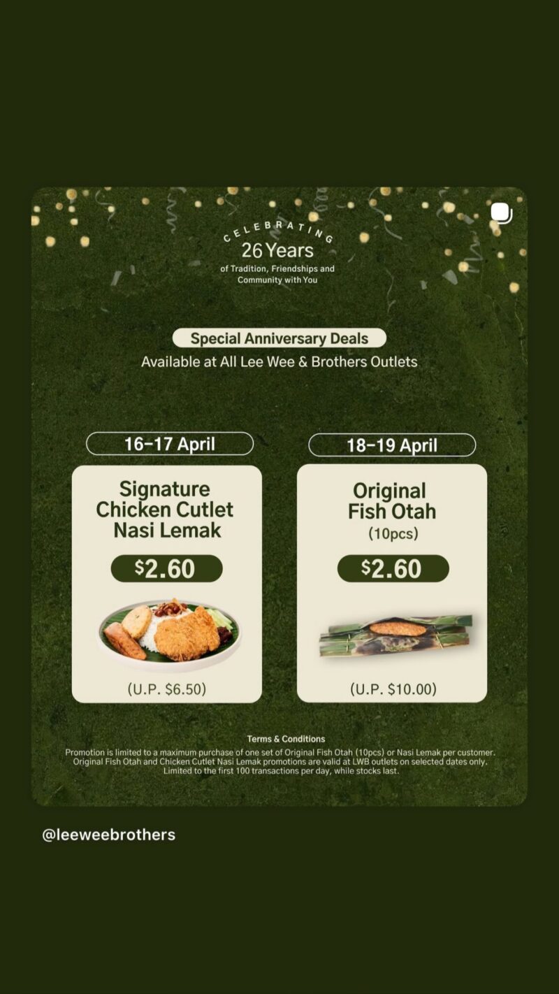 Lee Wee & Brothers Celebrates 26 Years with $2.60 Nasi Lemak and 10pc ...